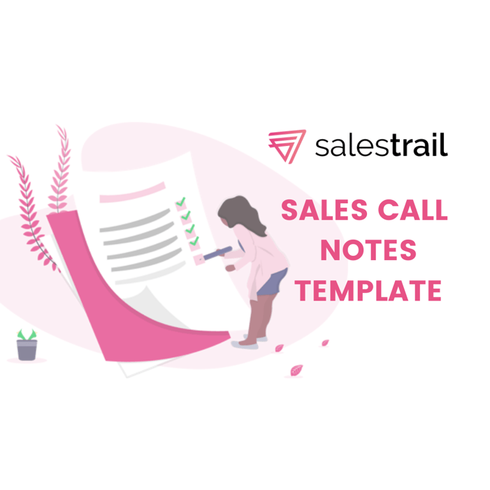 Download this Sales Call Note Template